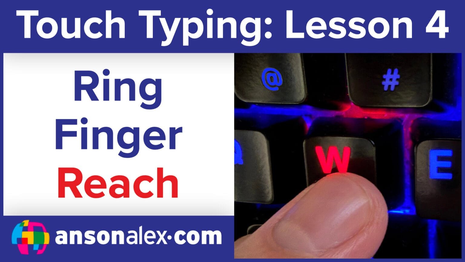 Touch Typing Lessons + Practice for Speed and Accuracy - AnsonAlex.com
